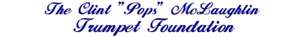 Pops McLaughlin Trumpet Foundation Training Programs